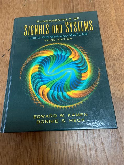 Fundamentals Of Signals And Systems Using The Web And Matlab Hobbies And Toys Books And Magazines