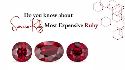 Sunrise Ruby Worlds Most Expensive And Rare Ruby Gemstone