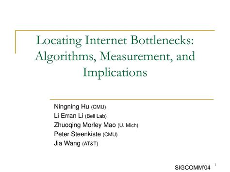 PPT Locating Internet Bottlenecks Algorithms Measurement And Implications PowerPoint