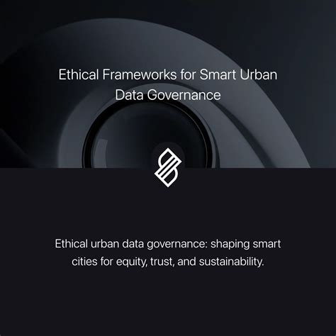 Ethical Frameworks For Smart Urban Data Governance → Scenario
