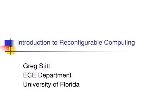 Ppt Introduction To Reconfigurable Computing Powerpoint Presentation