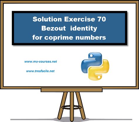Solution Exercise 70 Bezout Identity For Coprime Numbers My Courses