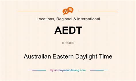 Aedt Australian Eastern Daylight Time In Locations Regional