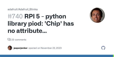 Rpi Python Library Piod Chip Has No Attribute Open By Number Issue Adafruit