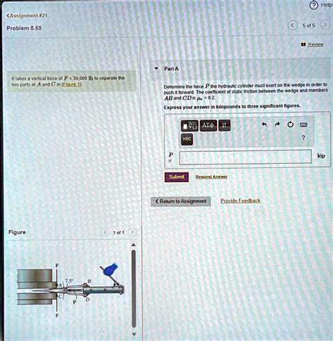 Assignment 21 Problem 8 65 Part A It Takes A Vertical Force Of F 30 000 Lb To Separate The
