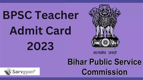 BPSC Teacher Admit Card शकषक परवश पतर इस Link स कर