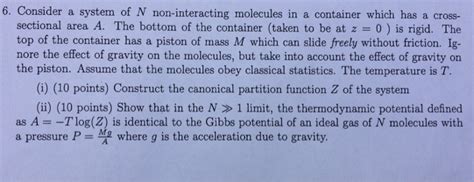 Solved Consider A System Of N Non Interacting Molecules In A