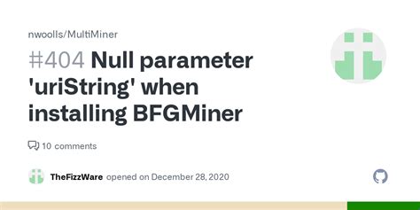 Null Parameter UriString When Installing BFGMiner Issue 404 Nwoolls MultiMiner GitHub