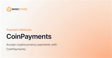Coinpayments Documentation Minestorecms