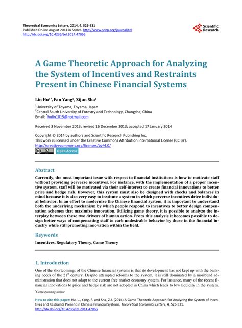 Pdf A Game Theoretic Approach For Analyzing The System Of Incentives And Restraints Present In