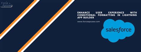 Enhance User Experience With Conditional Formatting In Lightning App