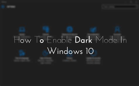 How To Enable Night Mode In Windows WindowstoPC All About The Universe Of Windows