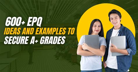 EPQ Ideas And Examples For Babes In All Subjects