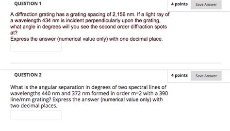 Solved QUESTION Points Save Answer A Diffraction Grating Chegg
