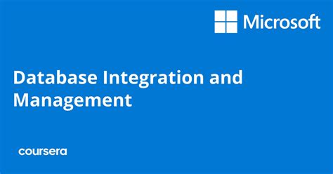 Database Integration And Management 2025 Coursera Expert Training