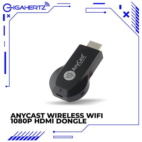 Anycast Wireless Wifi 1080p Hdmi Dongle Gigahertz