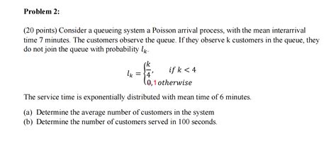 Solved Problem 1problem 220 ﻿points ﻿consider A Queueing