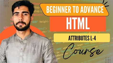 Lecture No 4 Mastering Html Html Attributes Html Coding Webdevelopment Learnreact Youtube