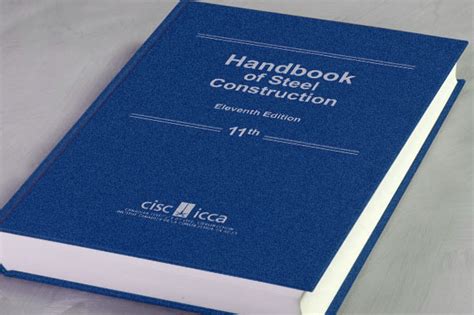 Cisc Launches New Handbook Of Steel Construction 11th Edition Cisc Icca