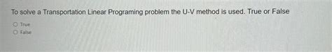 Solved To Solve A Transportation Linear Programing Problem