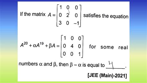 If The Matrix A 1 0 0 0 2 0 3 0 1 Satisfies The Equation A20 I Krishna Ke Doubts Youtube