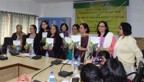 State Level Report Dissemination Cum Training Workshop On Women In Shelter Homes In Assam