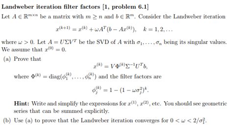 Solved Landweber Iteration Filter Factors 1 Problem 61