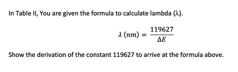 Solved In Table II You Are Given The Formula To Calculate Chegg Com