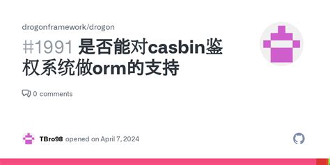 是否能对casbin鉴权系统做orm的支持 · issue 1991 · drogonframework drogon · github