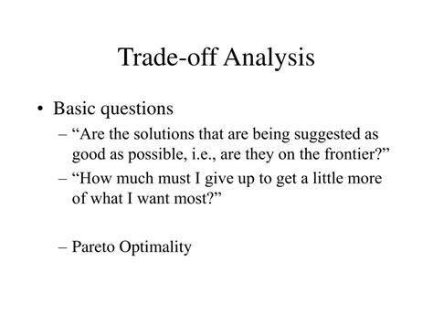 Ppt Trade Off Analysis Powerpoint Presentation Free Download Id