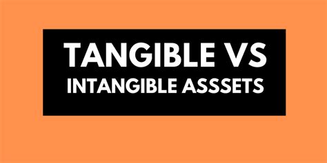 Tangible Vs Intangible Assets Alpha University