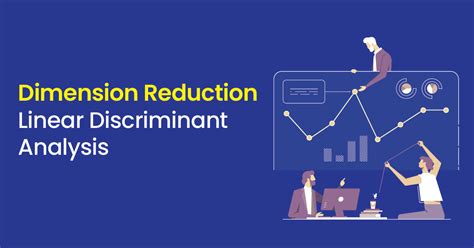 What Is Dimensionality Reduction DigiTMG