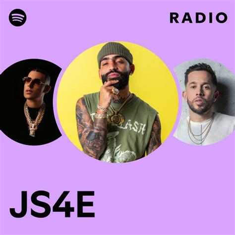 Js4e Radio Playlist By Spotify Spotify