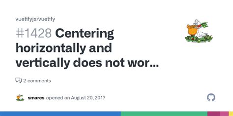 Centering Horizontally And Vertically Does Not Work Within V App · Issue 1428 · Vuetifyjs