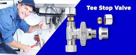 Tee Stop Valve Lead Free Add A Tee Valve 3 8x3 8x3 8 Or 1 2 1 4 Turn Brass Tee Connector