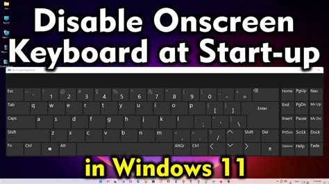 How To Disable Onscreen Keyboard At Start Up In Windows Pc Or Laptop YouTube