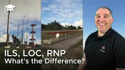 Navigraph Difference Between Ils Loc Rnp Approach Simflight