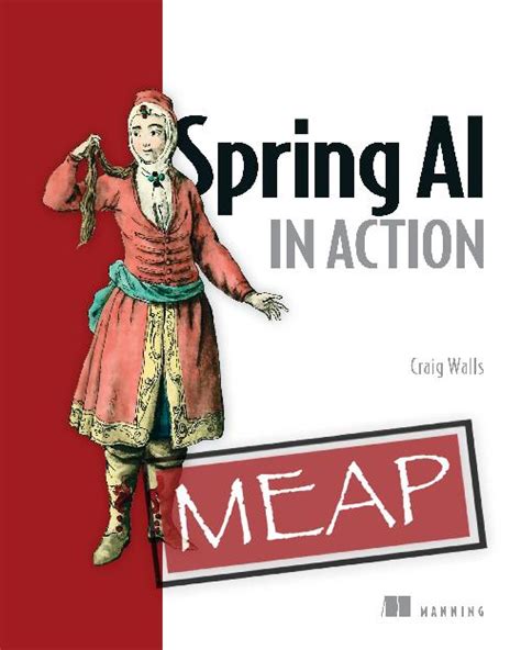 1 Getting Started With Spring Ai · Spring Ai In Action