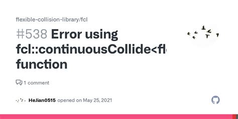 Error Using Fclcontinuouscollide Function · Issue 538 · Flexible