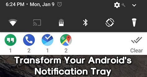 How To Transform Your Androids Notification Tray