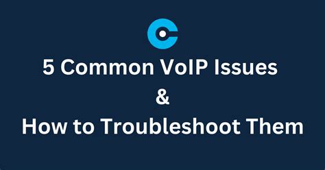 Common VoIP Issues And How To Troubleshoot Them NSW