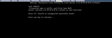 Linux Unable To Boot Vm Error 13 Invalid Or Unsupported Executable