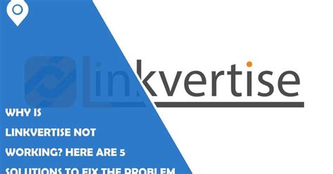 Why Is Linkvertise Not Working Here Are 5 Solutions To Fix The Problem Google Maps Widget