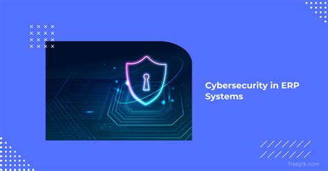 cybersecurity in erp systems risks and best practices amitysoft