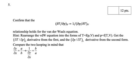 Solved Confirm That The T P V P T V Relationship Chegg Com