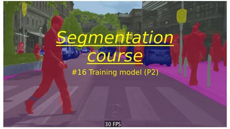 Segmentation Train Model P2 YouTube