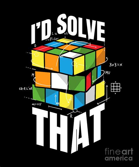 I D Solve That Speedsolving Speedcubing Cubing Speed Cuber Digital Art By Graphics Lab Pixels