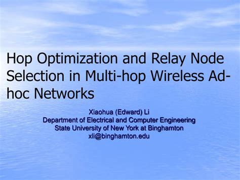 Ppt Hop Optimization And Relay Node Selection In Multi Hop Wireless