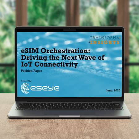 Transforma Insights Predicts Major Shift In IoT Connection Strategies