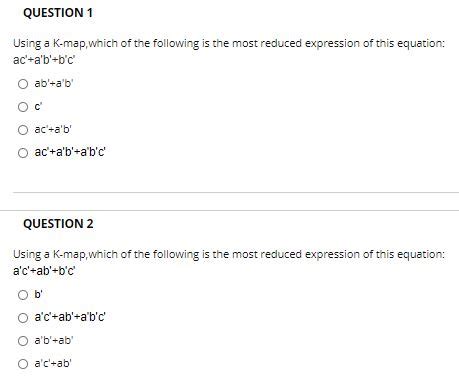Solved QUESTION Using A K Map Which Of The Following Is Chegg